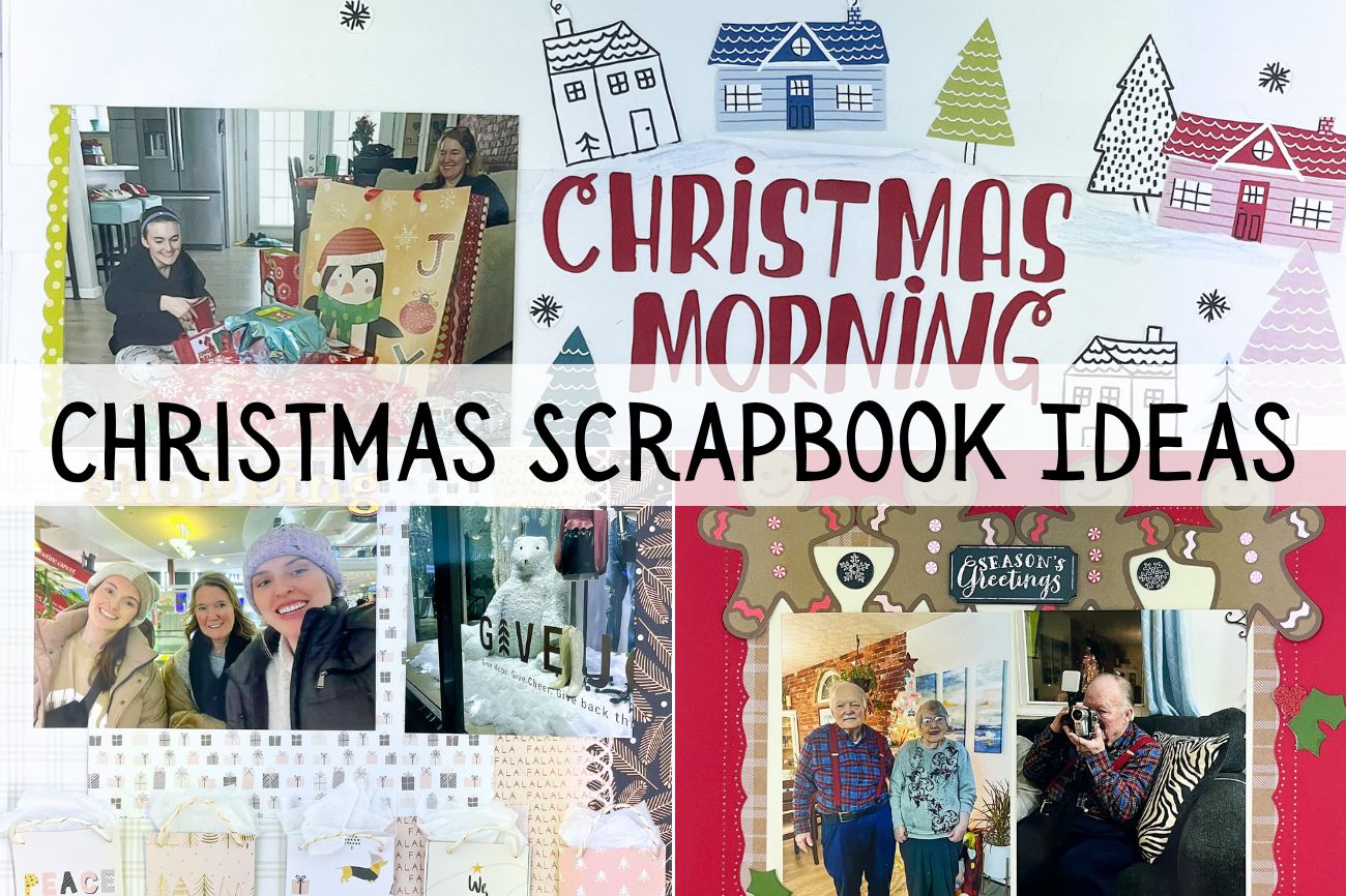 10 Christmas Scrapbook Ideas To Preserve Holiday Memories