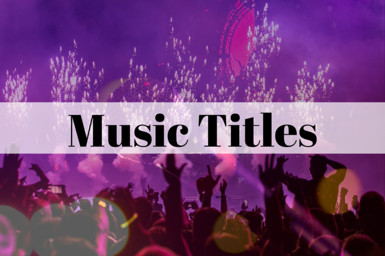 249 Catchy Music Titles For Scrapbooking